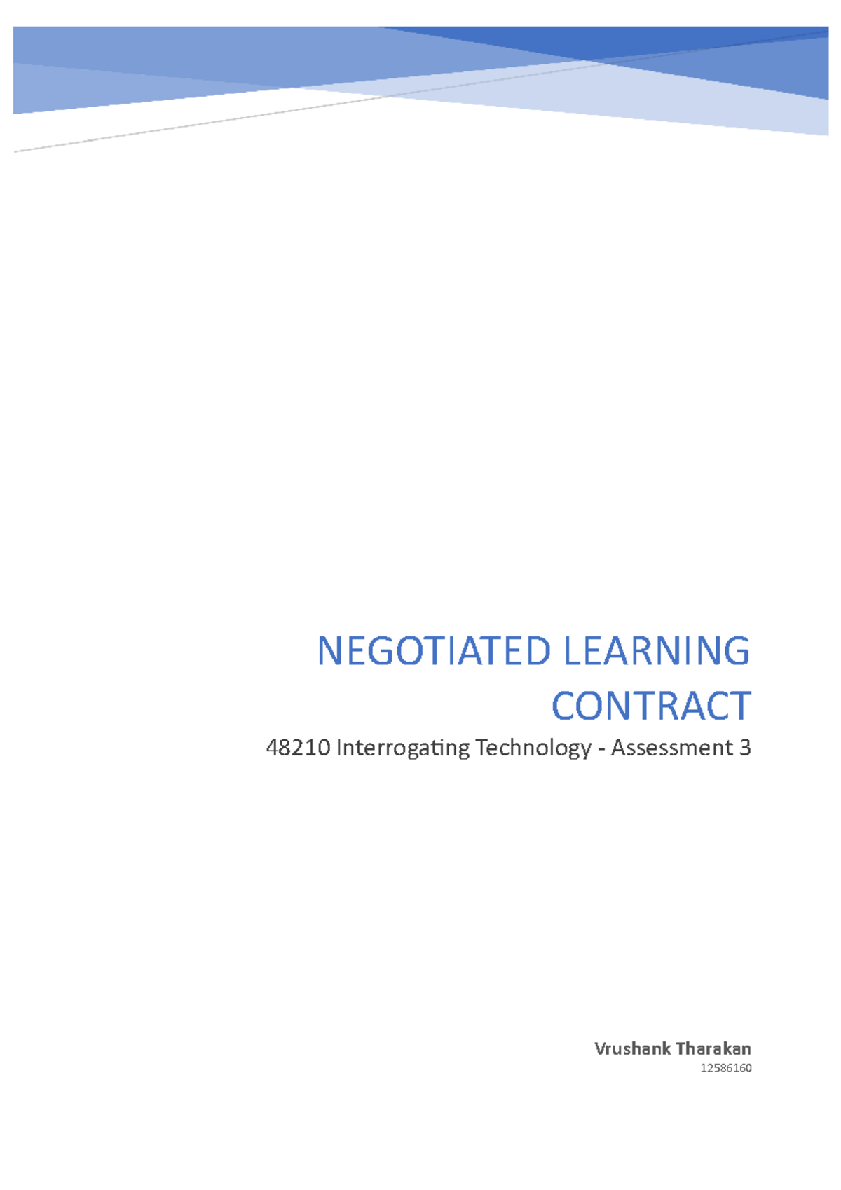Negotiate Learning Contract - Vrushank Tharakan 12586160 NEGOTIATED ...