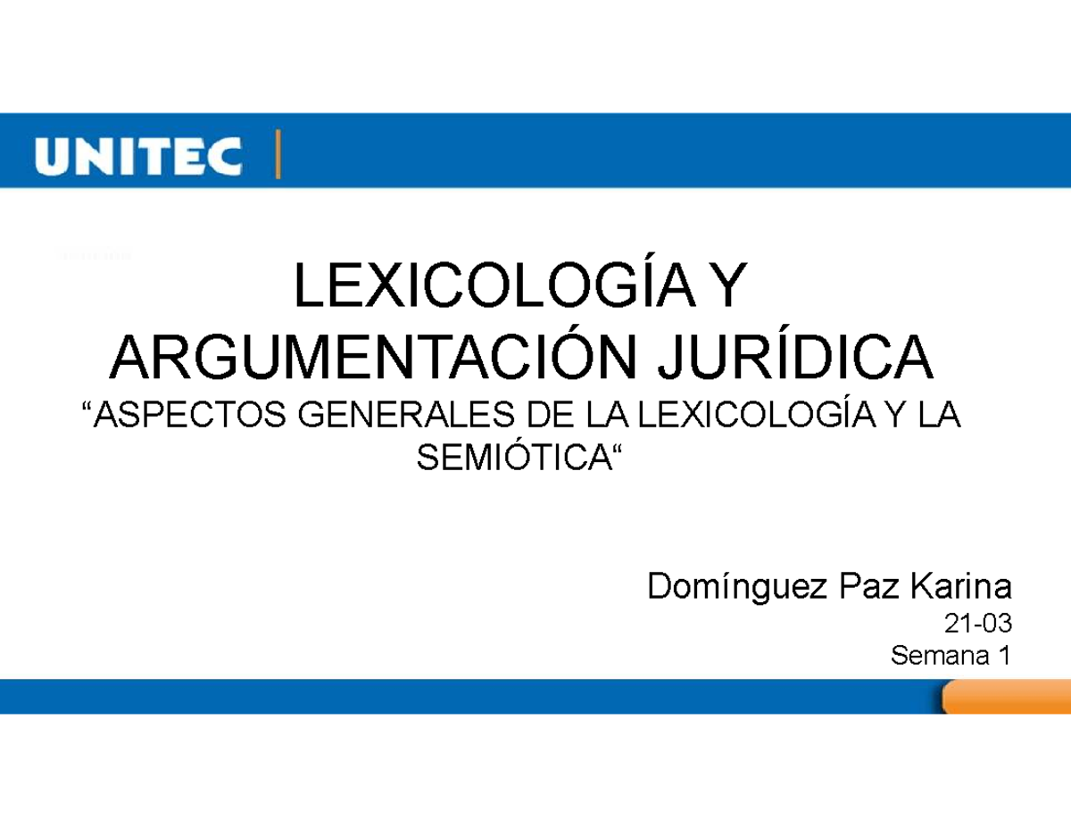 Aspectos Generales DE LA Lexicología Y LA Semiótica Semana 1 Domínguez ...