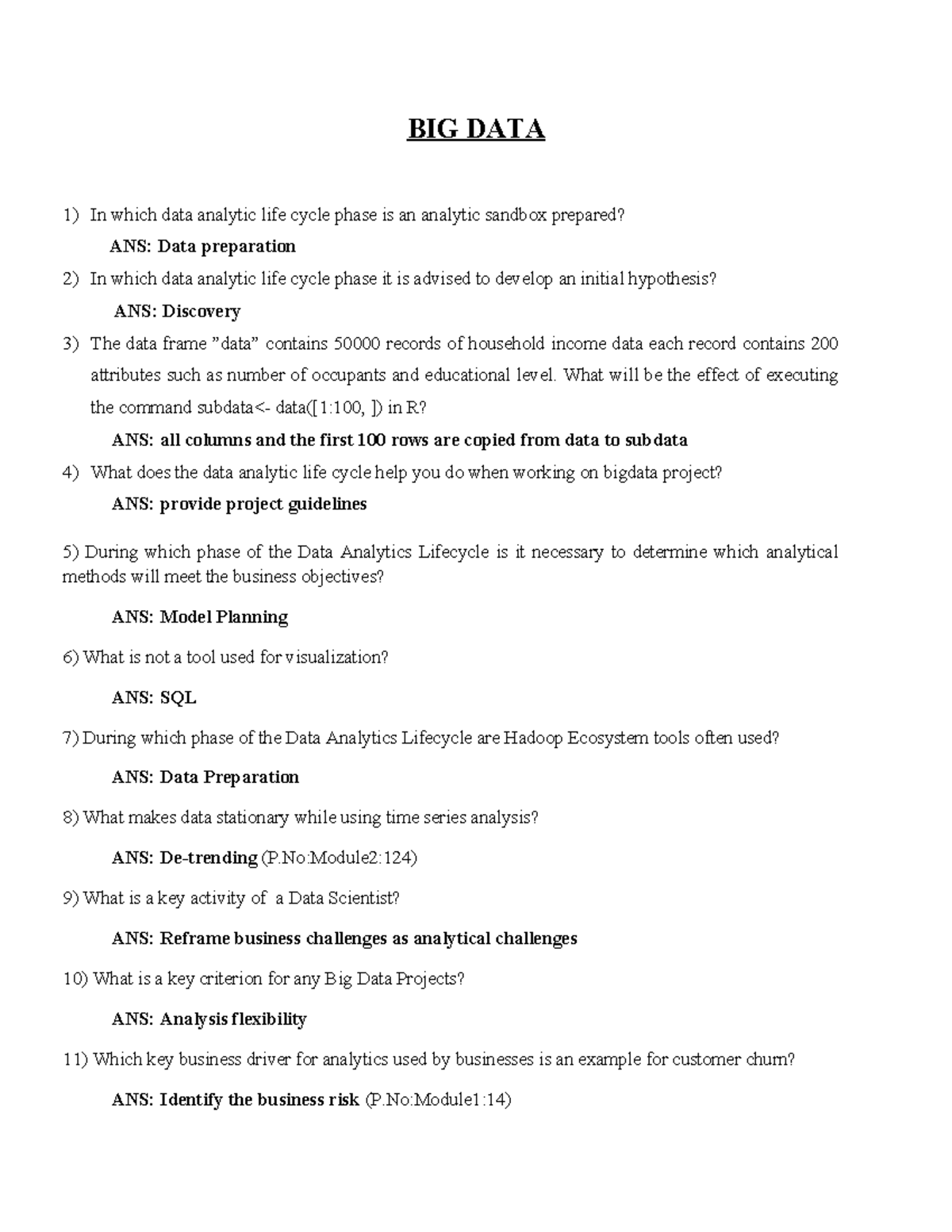 BIG DATA - Big data basic question and answers - BIG DATA In which data analytic life cycle ...