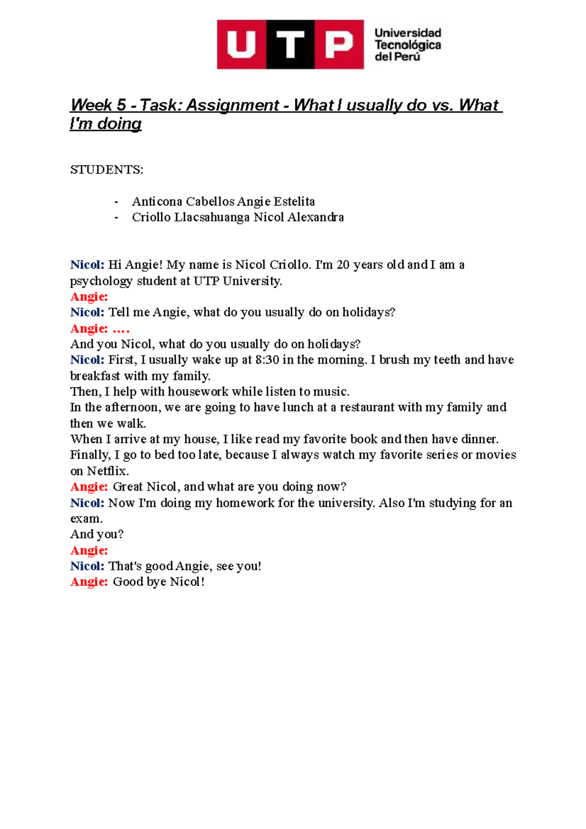 Week 5 - Trabajo semana 5 - ingles 2 - Week 5 - Task: Assignment - What I usually do vs. What I ...