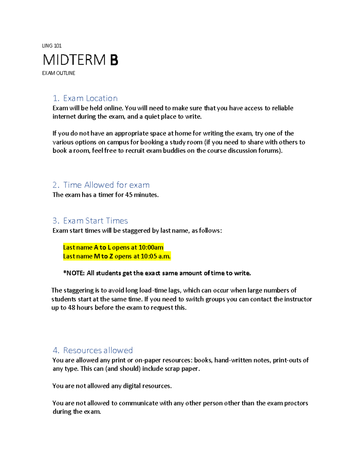LING 101 MID B Outline 2024 W1 - LING 101 MIDTERM B EXAM OUTLINE 1. Exam Location Exam will be ...
