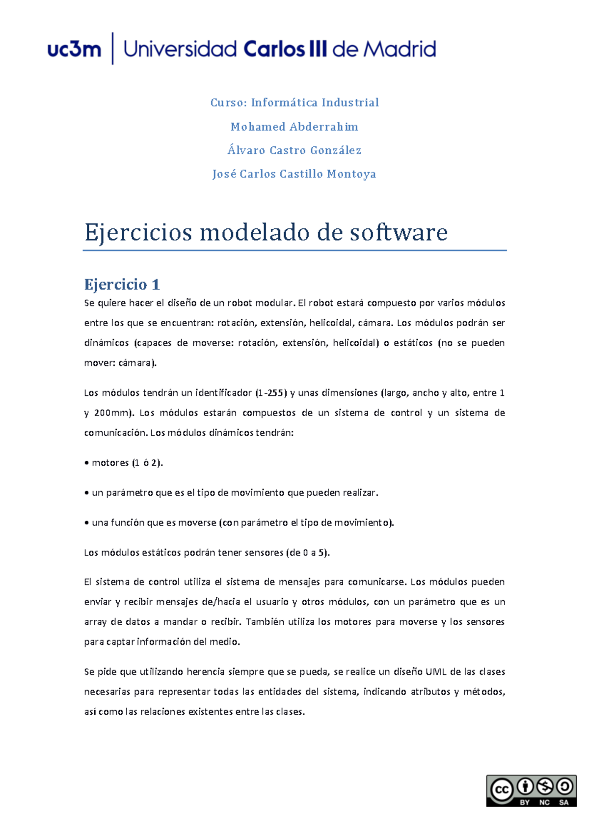 Ejercicios modelado Modelamiento de software - Curso: Informática Industrial Mohamed Abderrahim ...