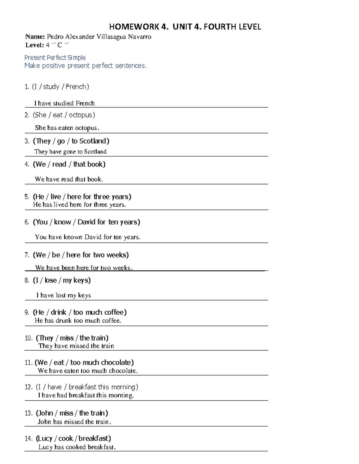 Homework 4 UNIT 4 - AYUDA UN POCO EN INGLES - HOMEWORK 4. UNIT 4 ...