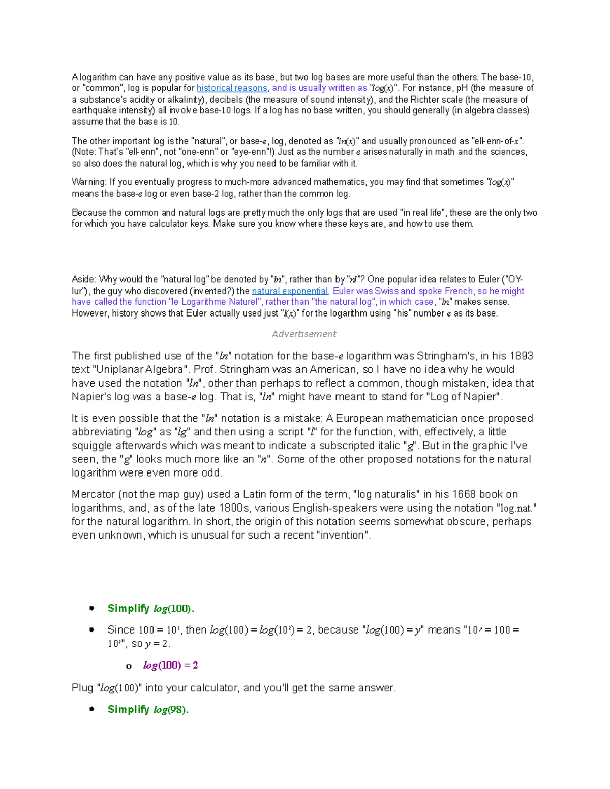 Logarithm Common And Natural A Logarithm Can Have Any Positive Value As Its Base But Two Log