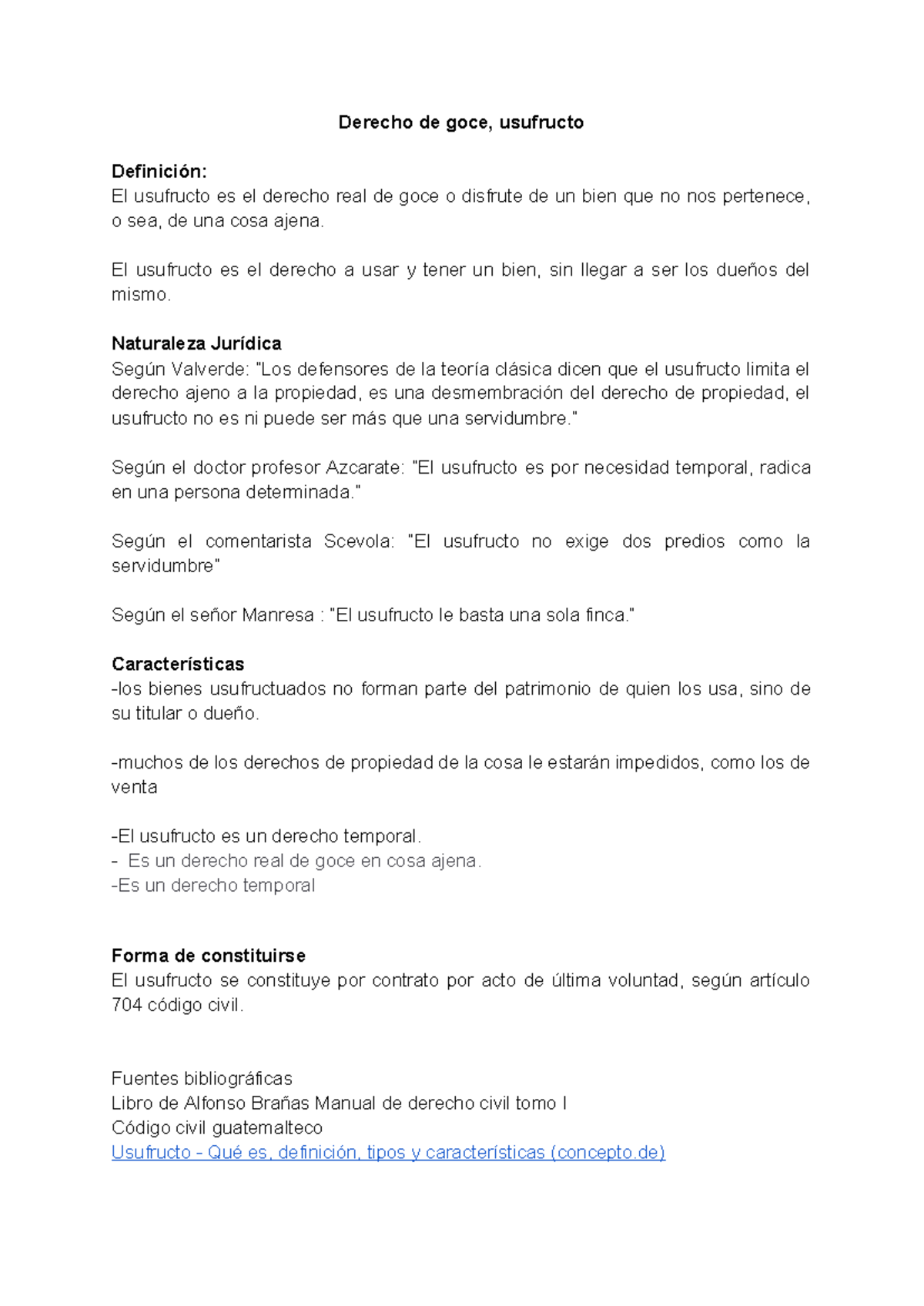 Usufructo - Derecho de goce, usufructo Definición: El usufructo es el ...