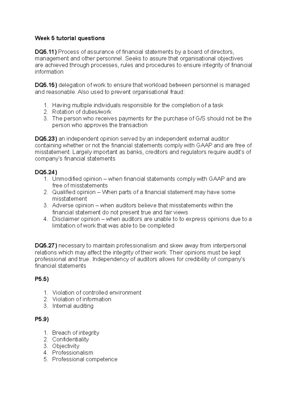 Week 5 tutorial questions - Week 5 tutorial questions DQ5) Process of assurance of financial ...