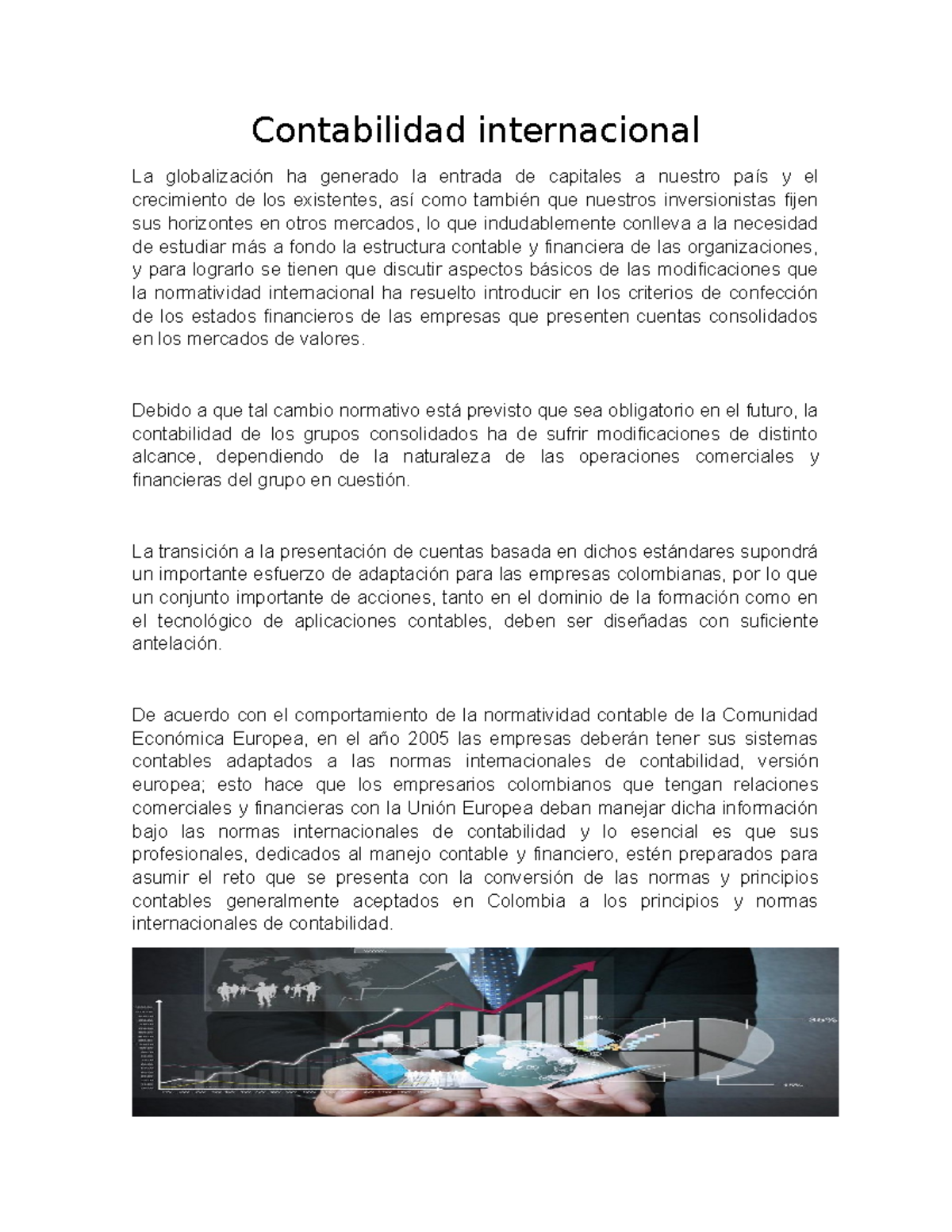 Contabilidad internacional - Debido a que tal cambio normativo está ...