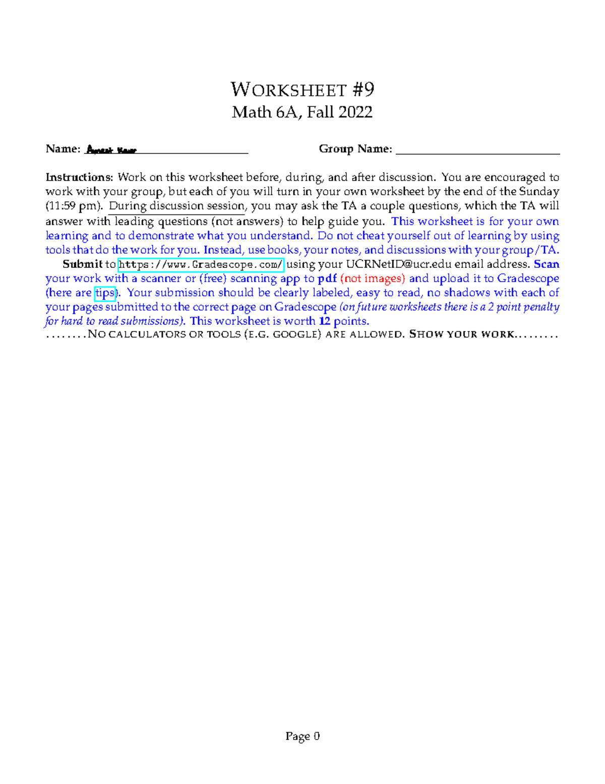 Worksheet 9 Solutions - WORKSHEET Math 6A, Fall 2022 Name: Group Name ...