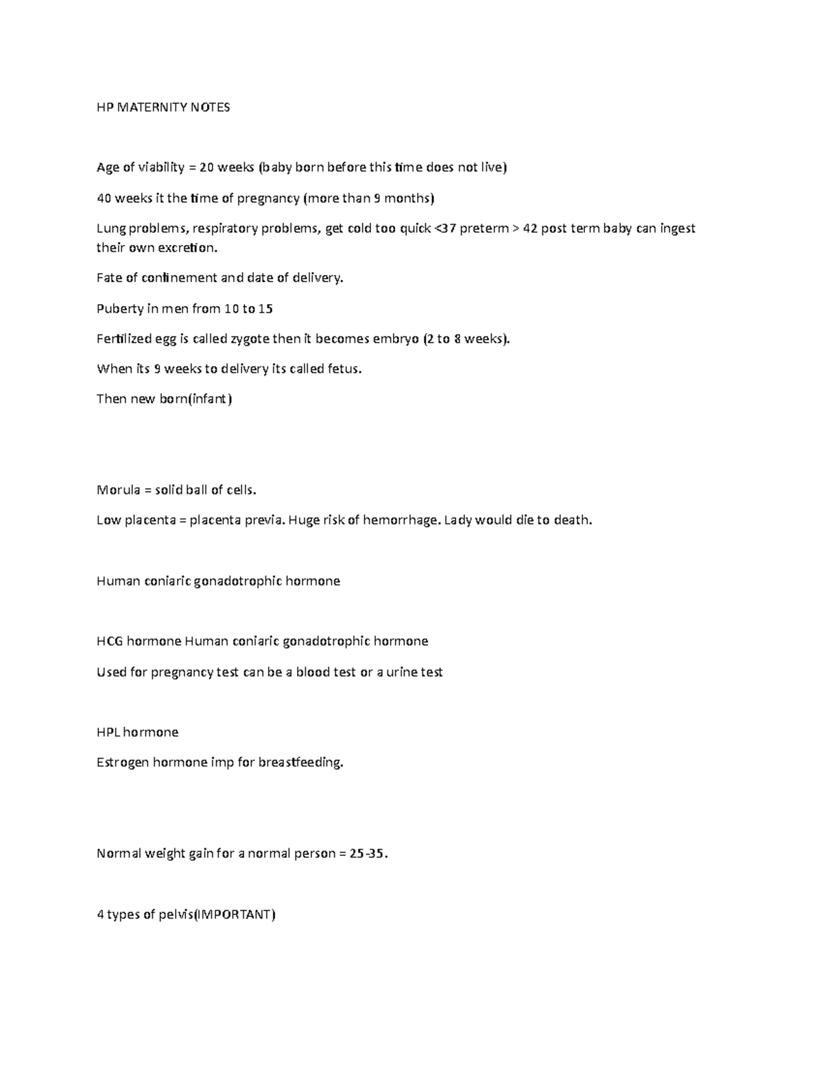 HP Maternity Notes - HP MATERNITY NOTES Age of viability = 20 weeks ...