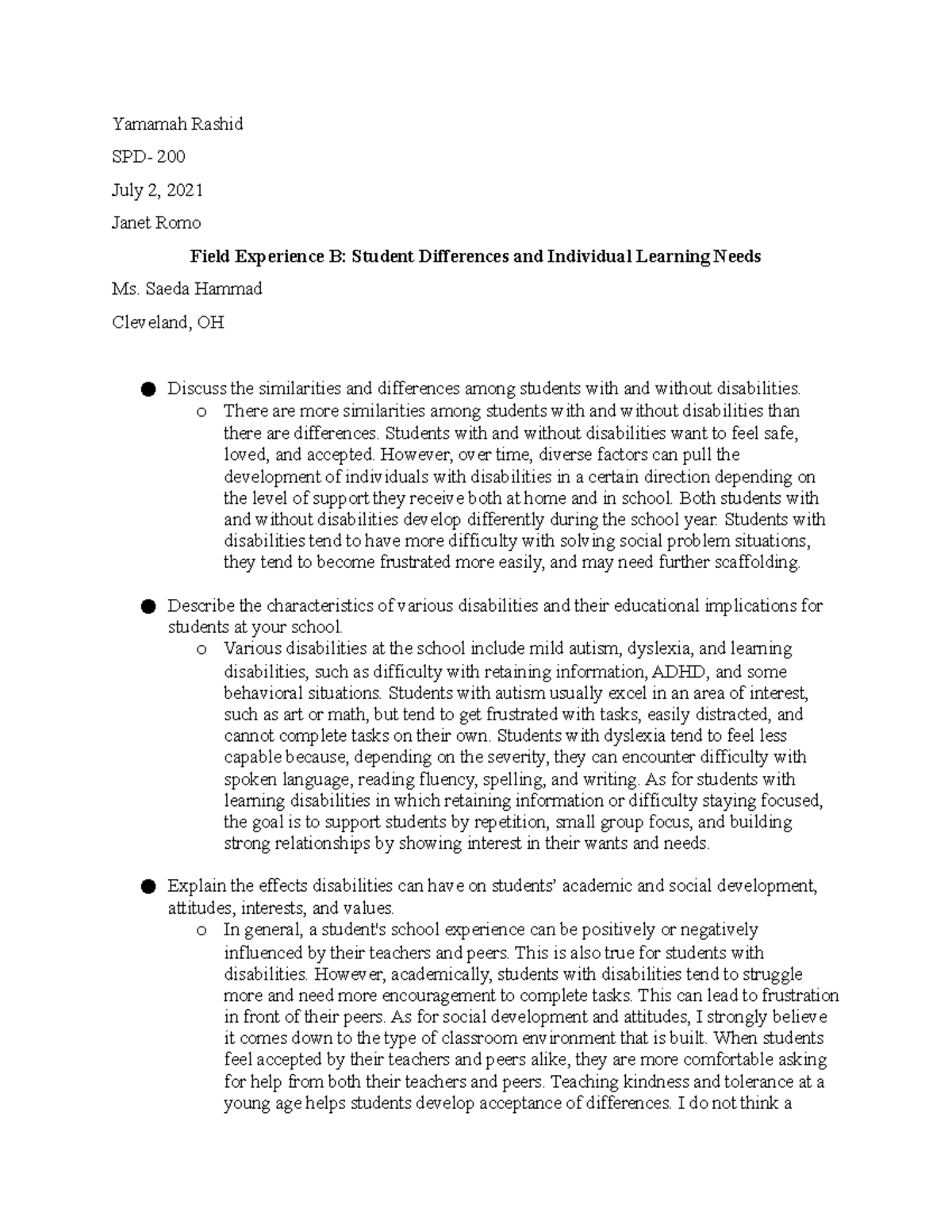 Interview 2 SPD 200 - Yamamah Rashid SPD- 200 July 2, 2021 Janet Romo ...