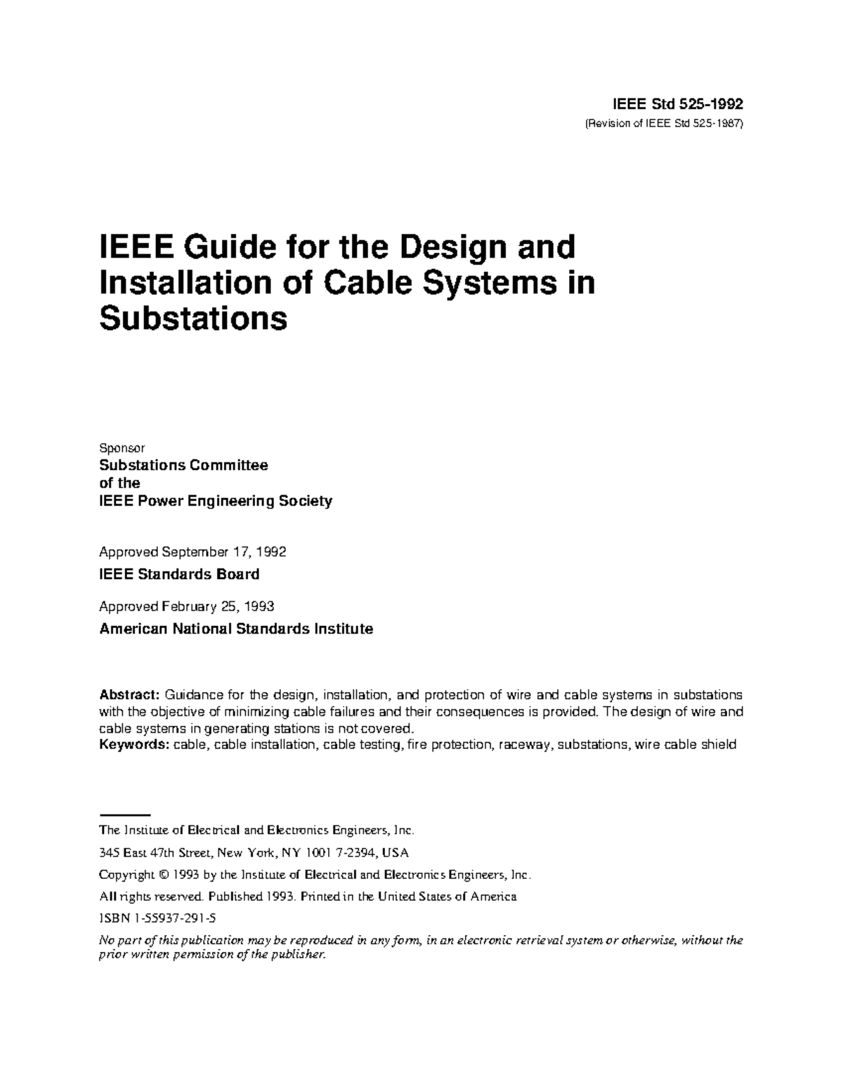 IEEE Std 525 1992 IEEE Guide for the Des - IEEE Std 525- (Revision of ...
