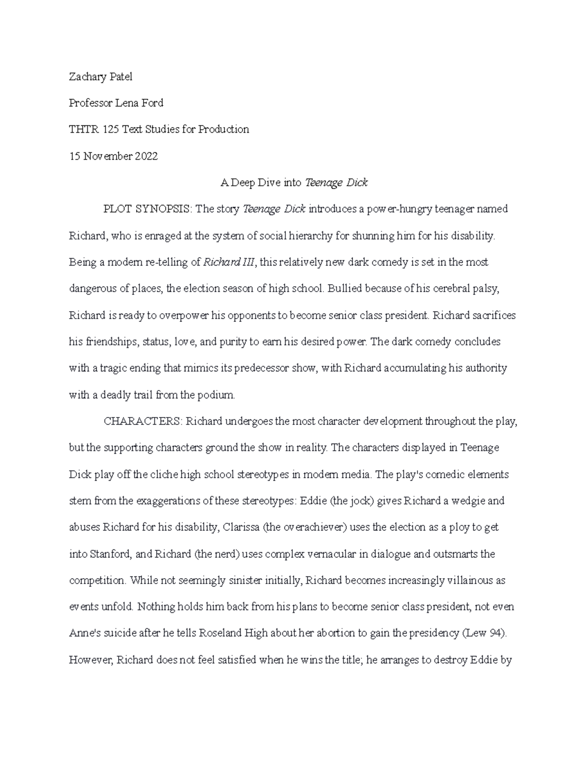 A Deep Dive into Teenage Dick - Zachary Patel Professor Lena Ford THTR ...