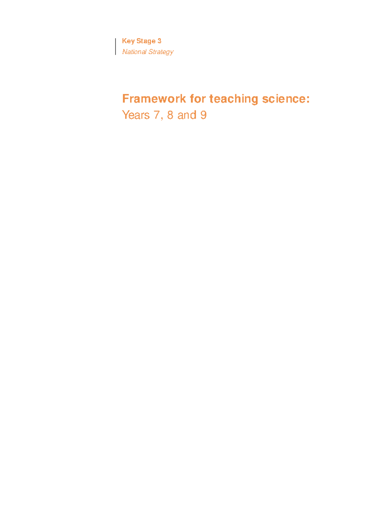 Framework for teaching KS3 science - Key Stage 3 National Strategy ...