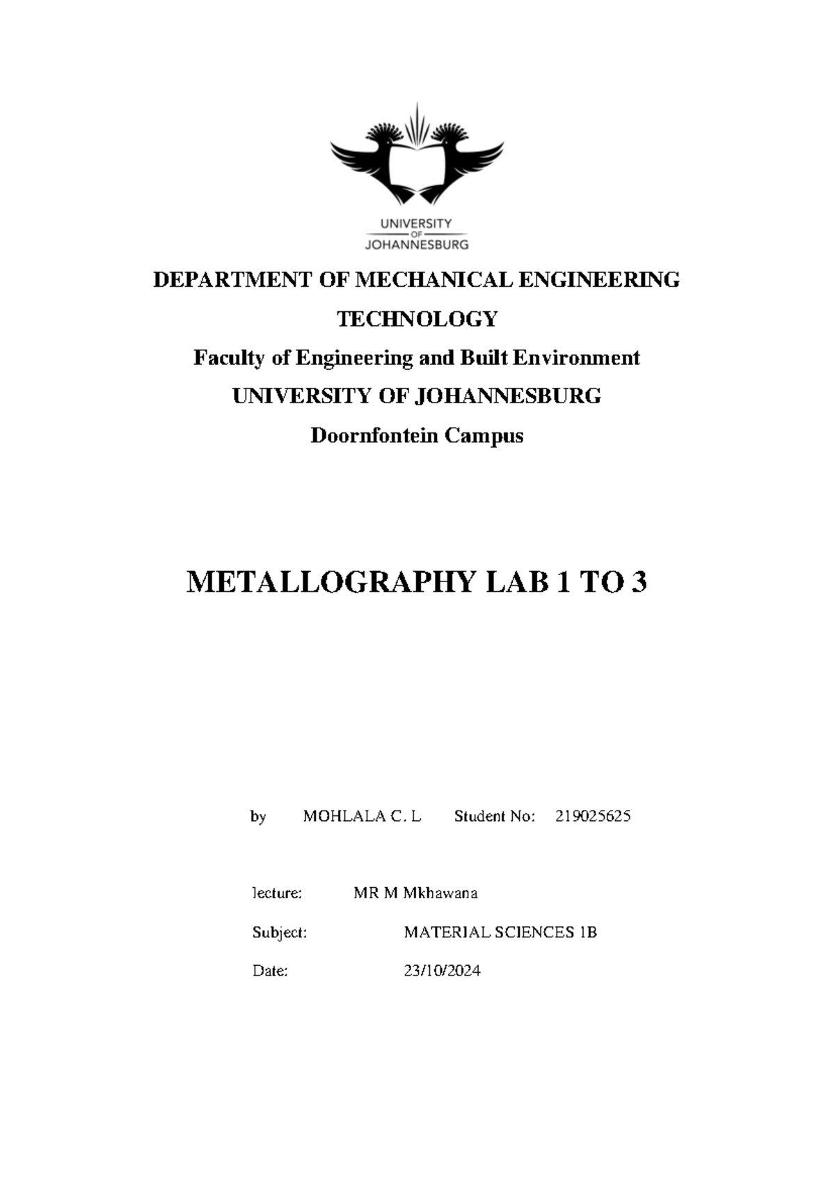 Laboratory report 1-3 - DEPARTMENT OF MECHANICAL ENGINEERING TECHNOLOGY ...