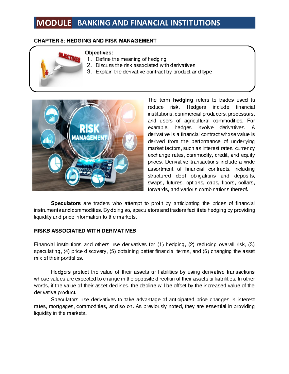 Bank 5 - Bank 5 - CHAPTER 5: HEDGING AND RISK MANAGEMENT Objectives: 1 ...