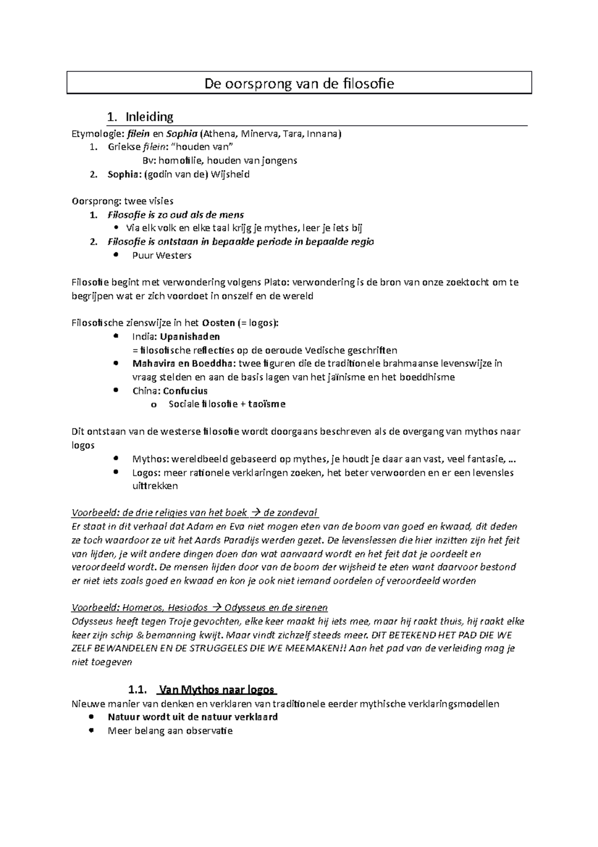 Filosofie - Samenvatting: notities + cursus + ppt - De oorsprong van de filosofie 1. Inleiding ...