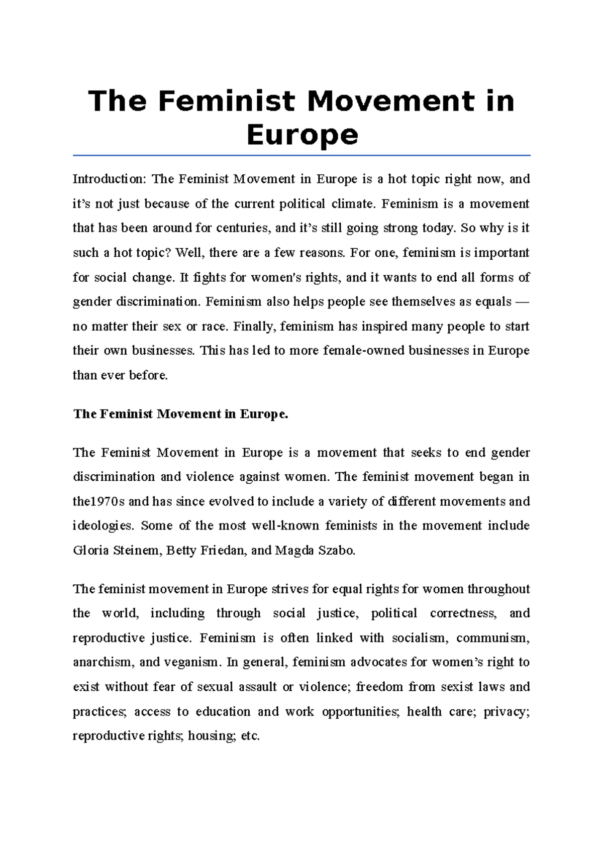 The Feminist Movement in Europe - Feminism is a movement that has been ...
