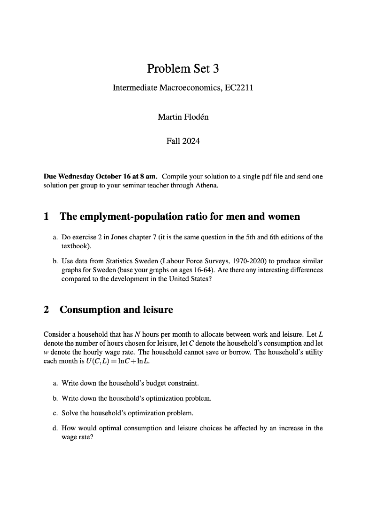 Assignment 3 - Questions - Problem Set 3 Intermediate Macroeconomics ...