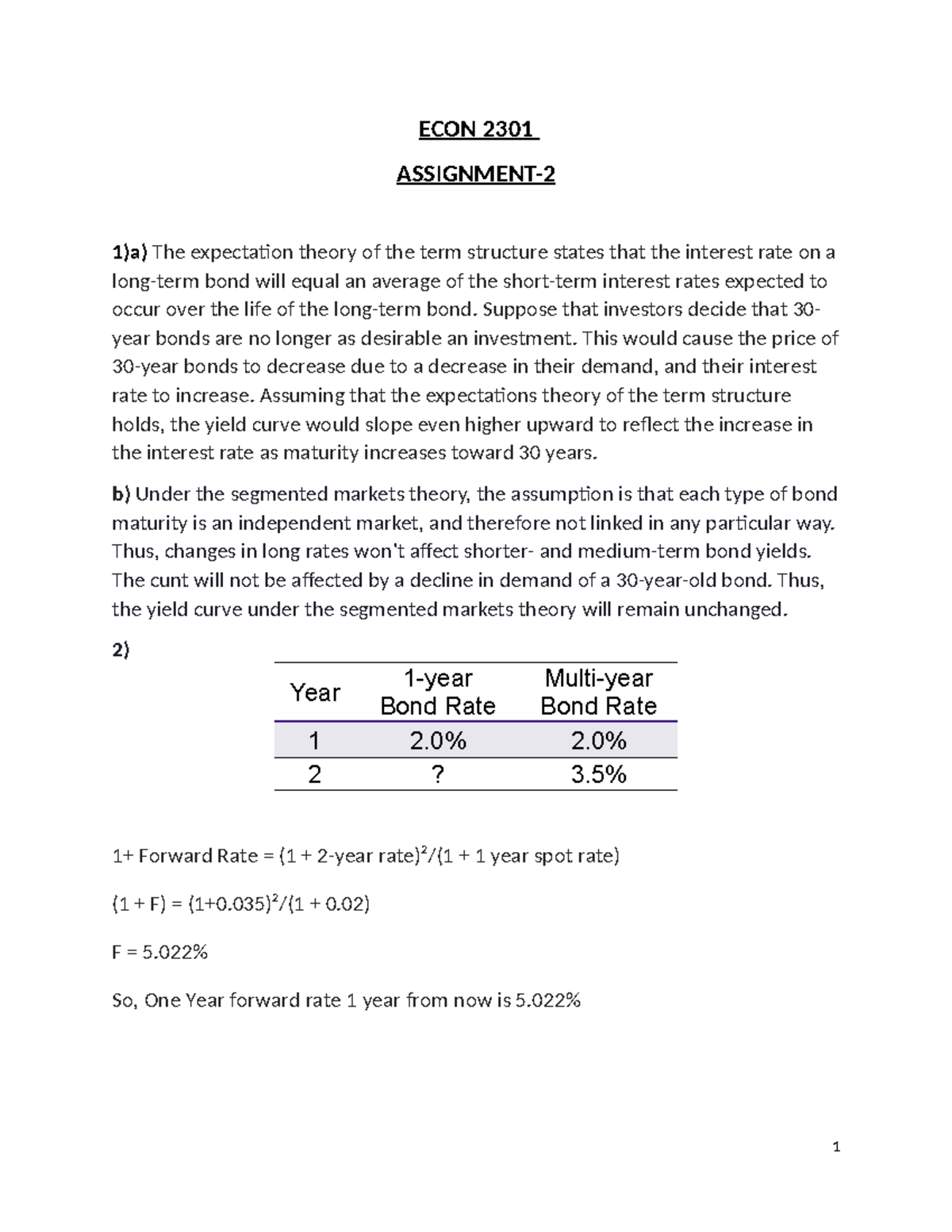 ECON 2301 assignment 2 - ECON 2301 ASSIGNMENT- 1)a) The expectation ...