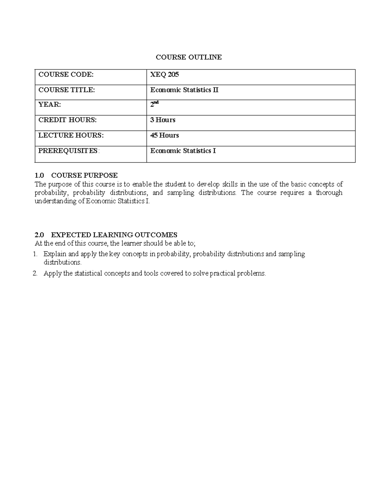 Economics statistics Course outline - COURSE OUTLINE COURSE CODE: XEQ ...