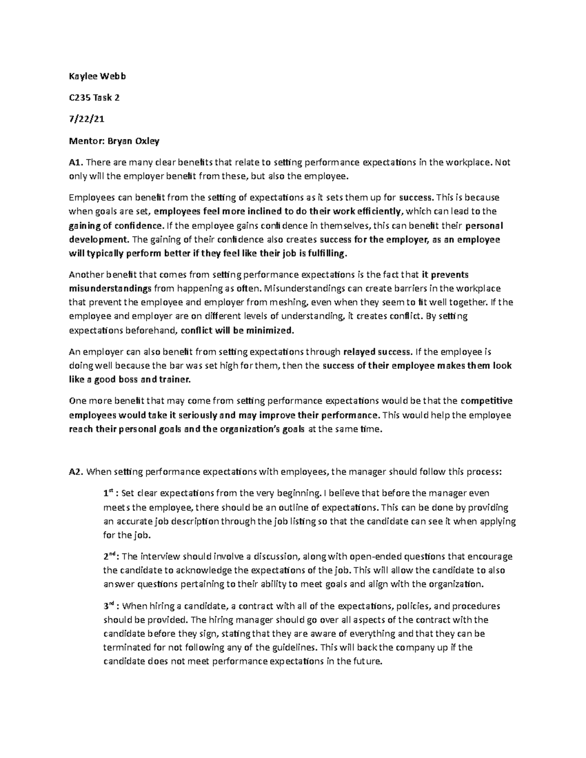 C235 Task 2 - Grade: Pass - Kaylee Webb C235 Task 2 7/22/ Mentor: Bryan ...