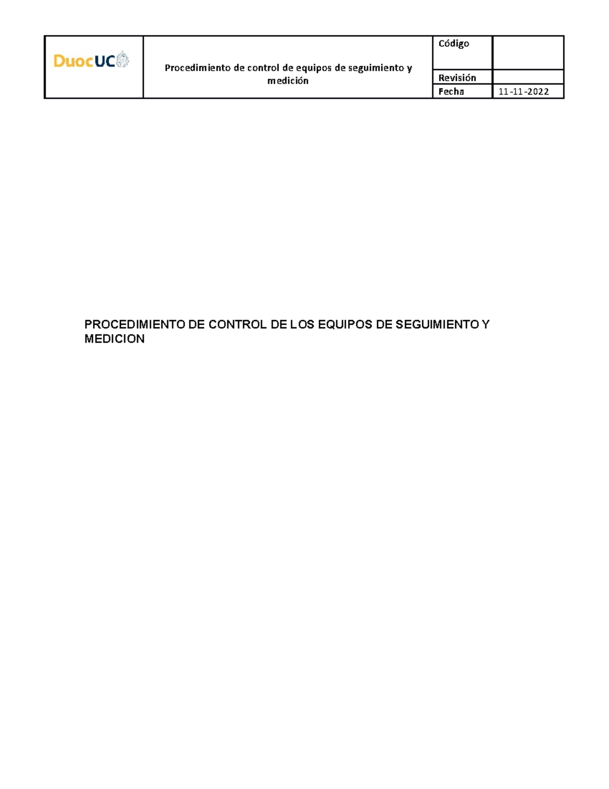 Procedimiento DE Control DE LOS Equipos DE Seguimiento Y Medicion ...