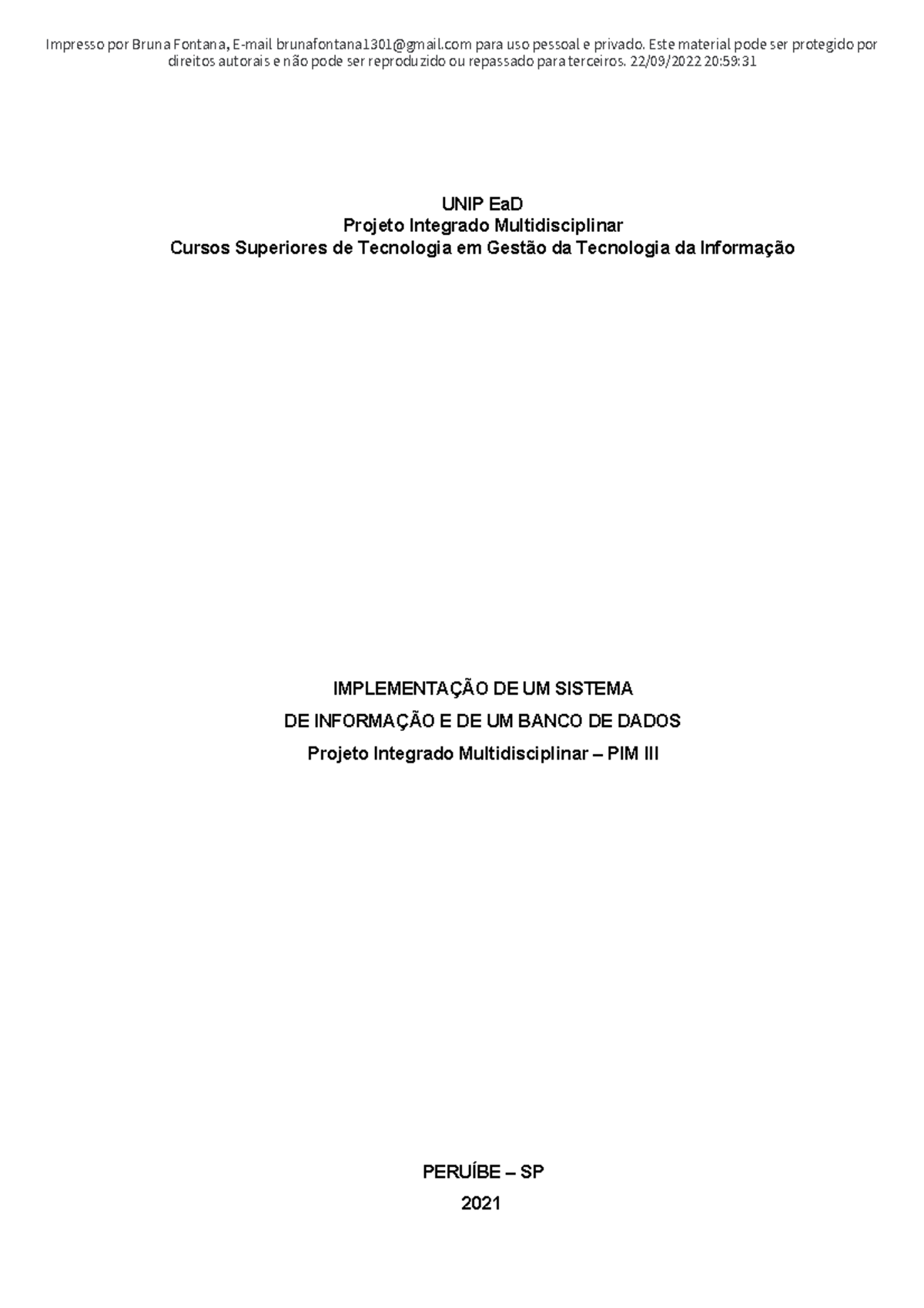 PIM III - Implementação DE UM Sistema Passei Direto - direitos autorais ...
