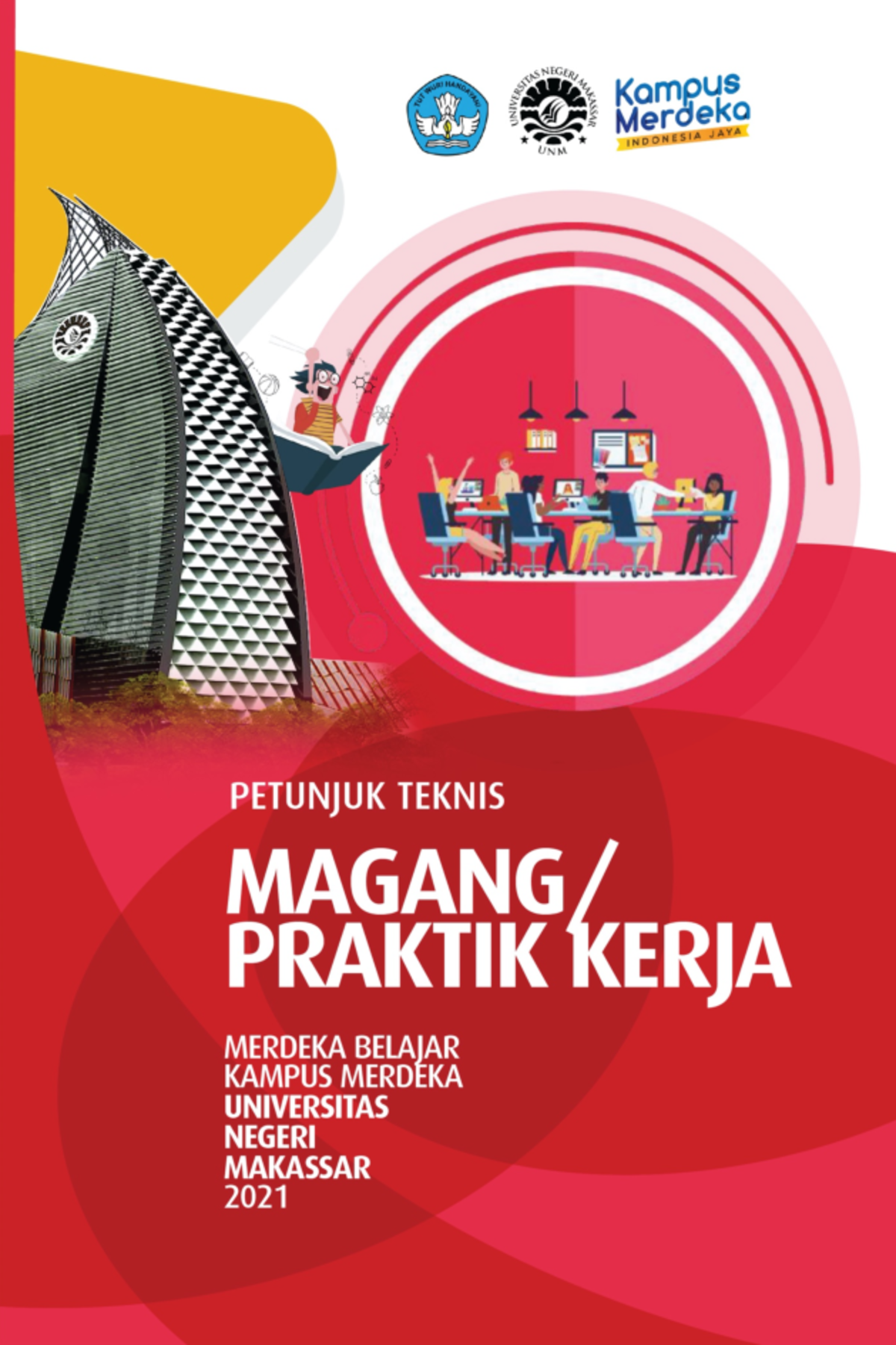 MBKM UNM - BKP Magang Rev05062021 - i iv PETUNJUK TEKNIS MAGANG/PRAKTIK ...