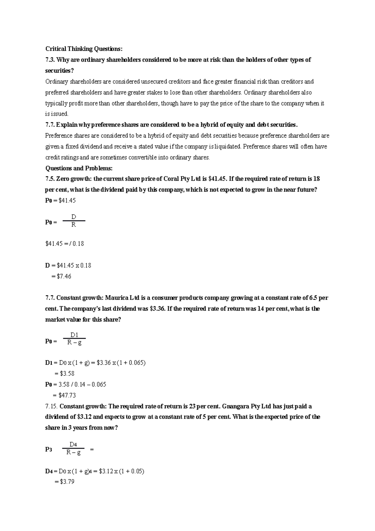 FIN111 Week 10 - Homework - Critical Thinking Questions: 7. Why are ...