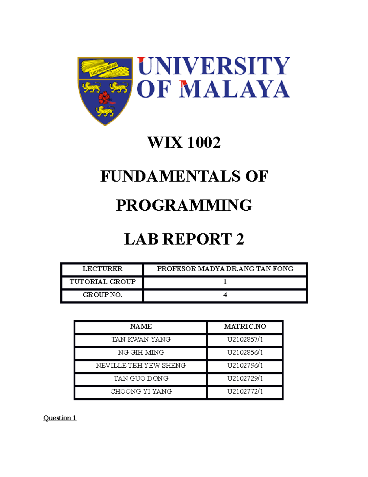 Lab Report 2_solving array question - WIX 1002 FUNDAMENTALS OF PROGRAMMING LAB REPORT 2 LECTURER ...