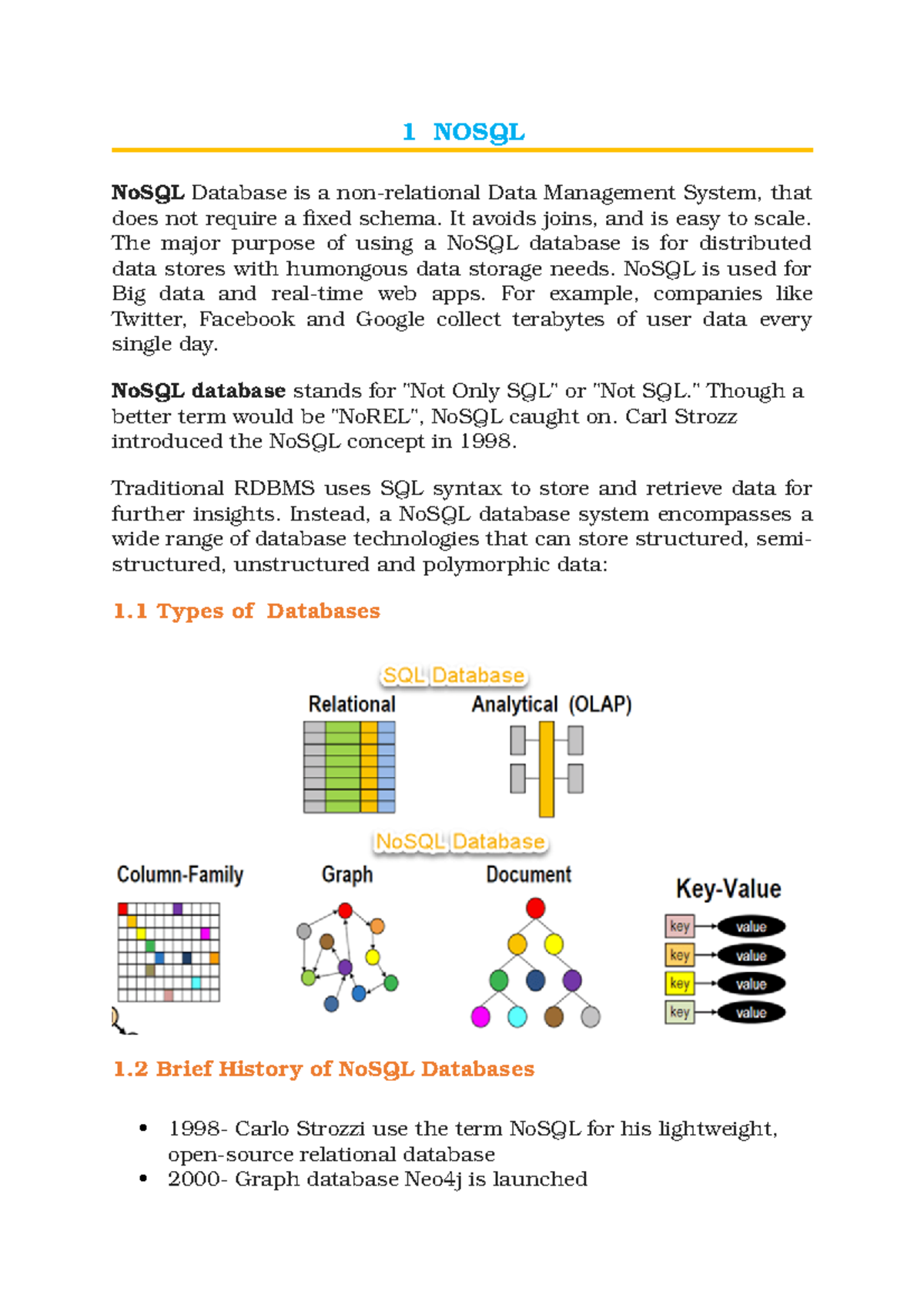 No Sql Databases For Big Data 1 Nosql Nosql Database Is A Non Relational Data Management