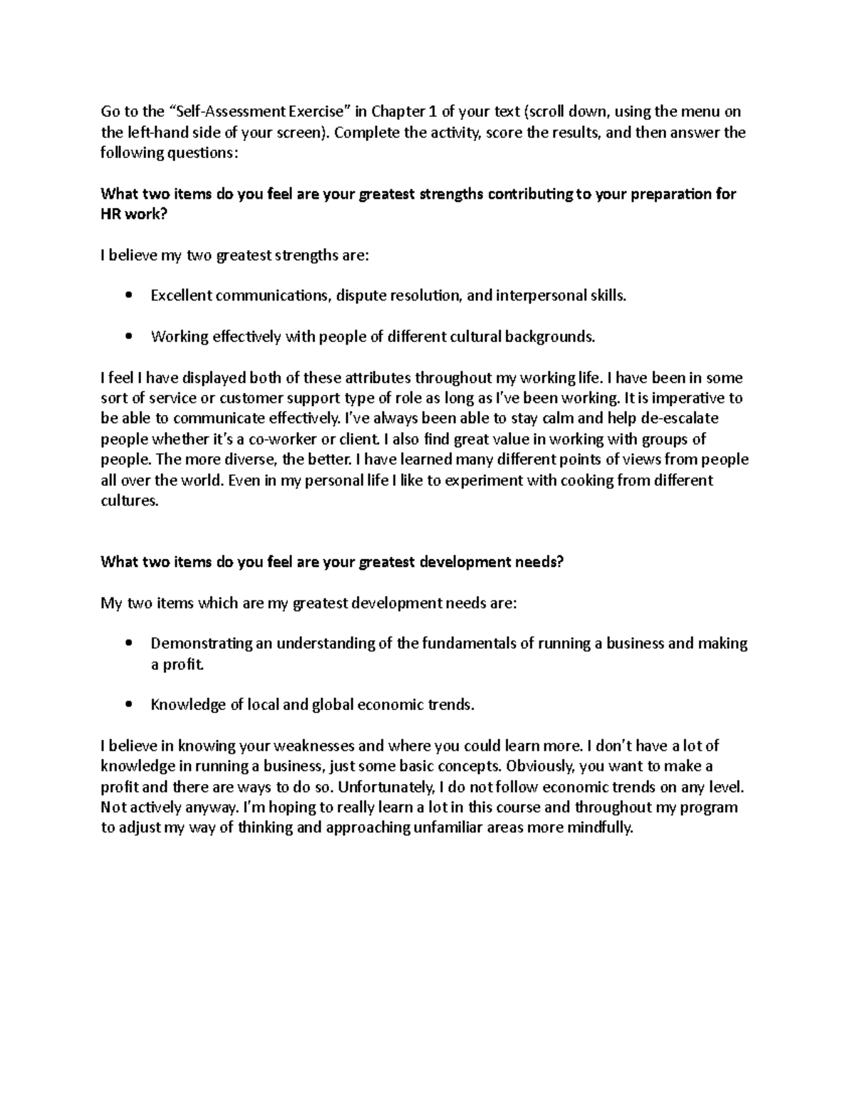 Mod 1 Assignment - Go to the “Self-Assessment Exercise” in Chapter 1 of ...