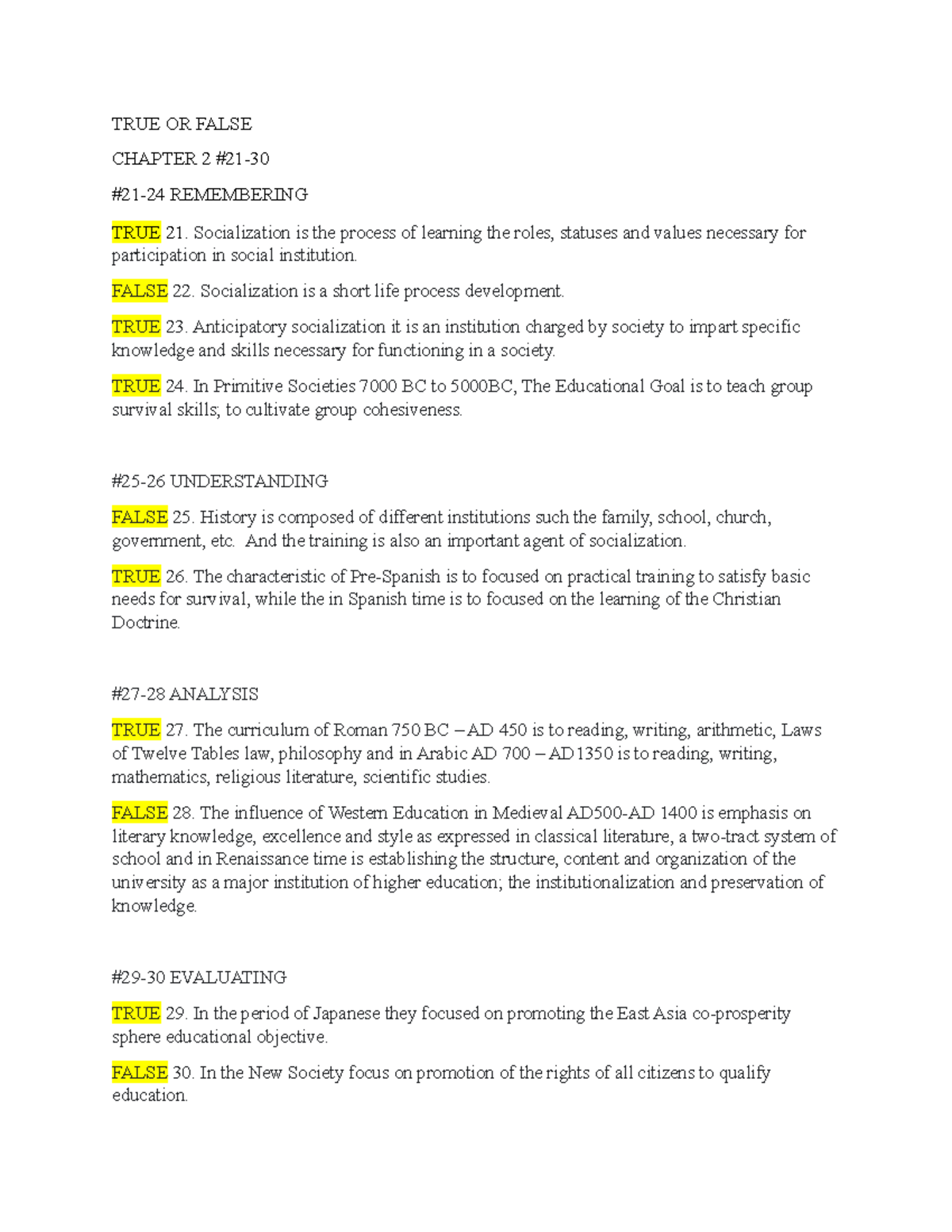 TRUE OR False assessment - TRUE OR FALSE CHAPTER 2 #21- #21-24 ...