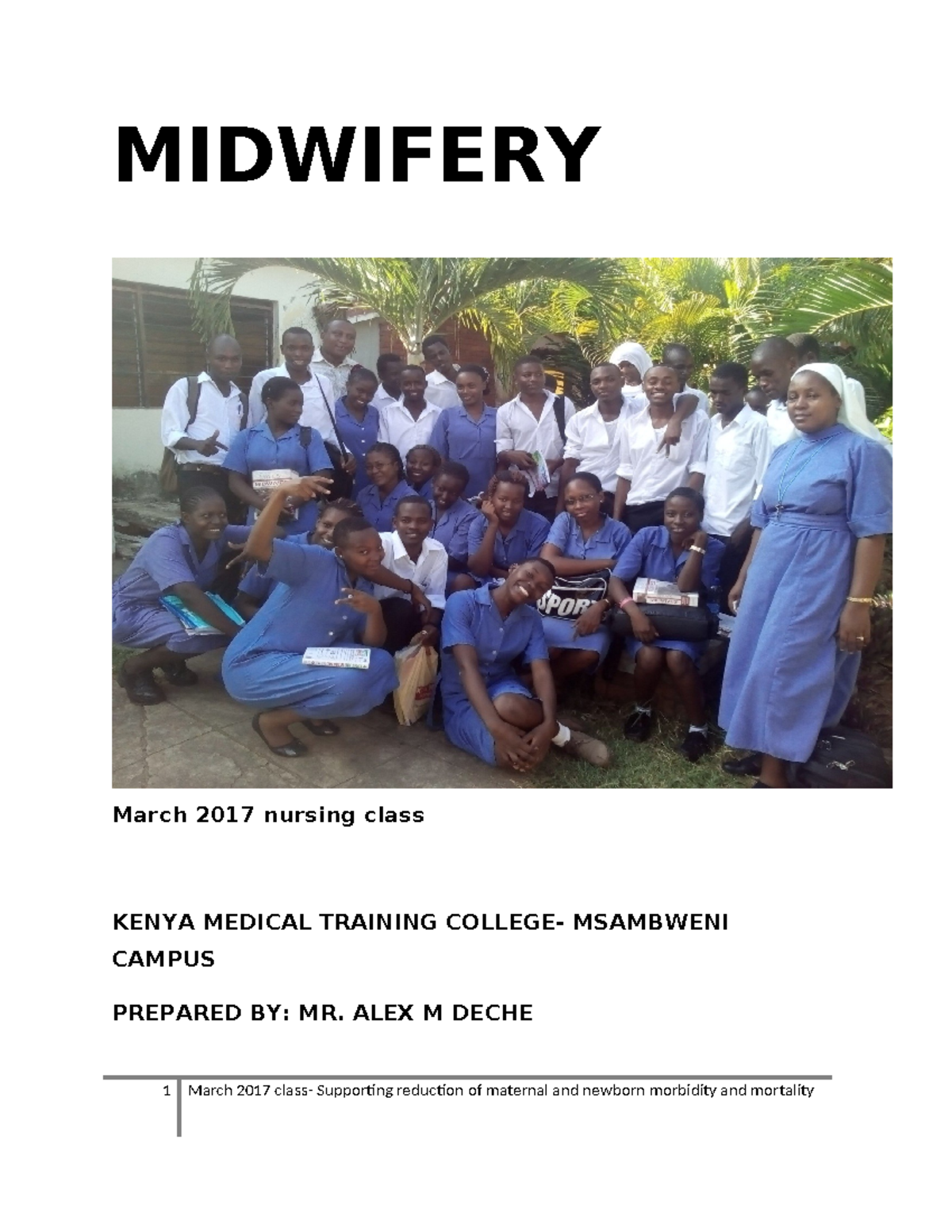 Midwifery booklet draft msambwei - MIDWIFERY March 2017 nursing class ...
