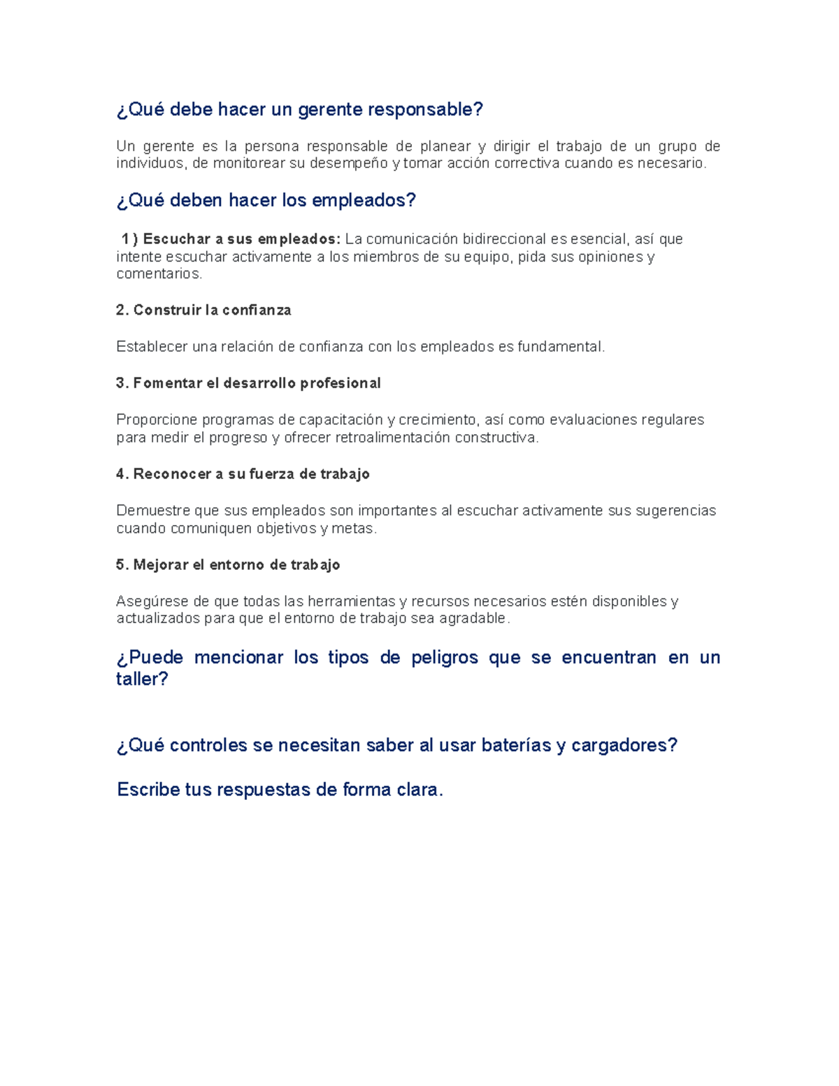 Ingles - ¿Qué debe hacer un gerente responsable? Un gerente es la ...