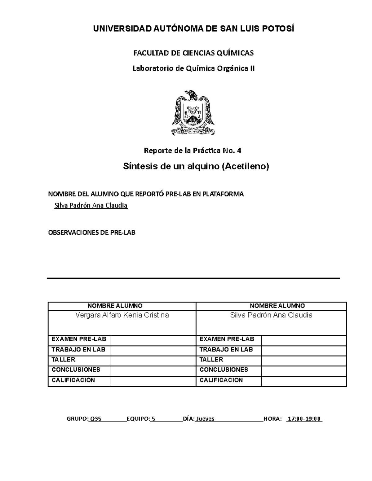 Pre 4 QOII - Reporte de laboratorio - UNIVERSIDAD AUTÓNOMA DE SAN LUIS ...