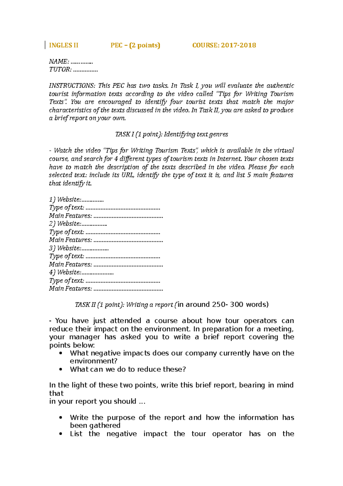 Ingles II PEC 2017-2018 - INGLES II PEC – (2 points) COURSE: 2017- NAME ...