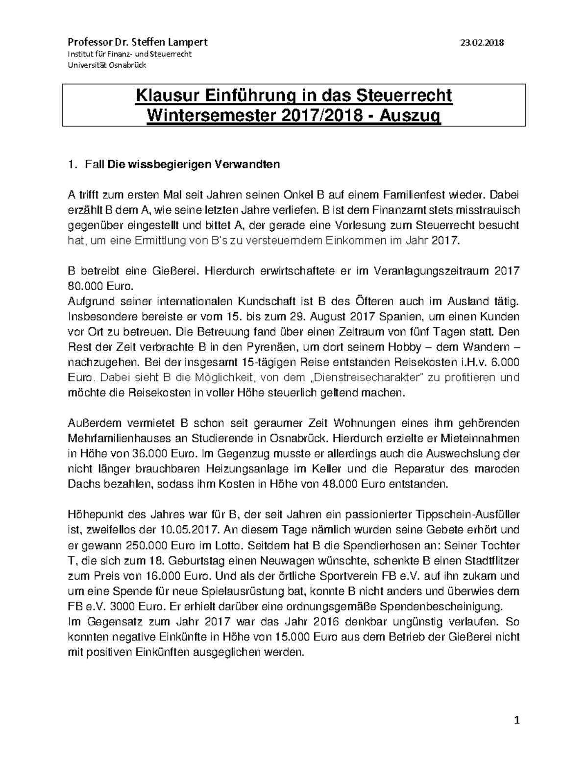 Klausur Steuerrecht WS18-19 - Warning: TT: undefined function: 32 Institut für Finanz- und - Studocu