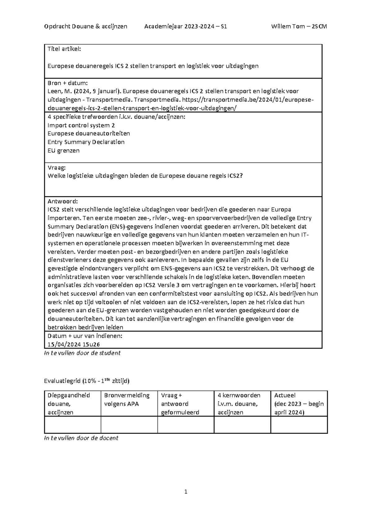 Opdracht douane actualiteit - Opdracht Douane & accijnzen Academiejaar ...