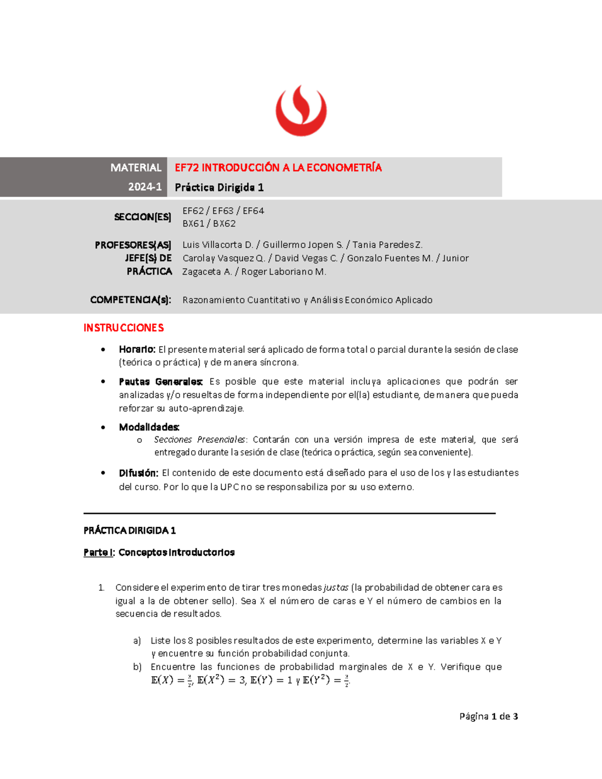 PD1-2024-1 EF72-Introducción a la Econometría - Página 1 de 3 INSTRUCCIONES Horario: El presente ...