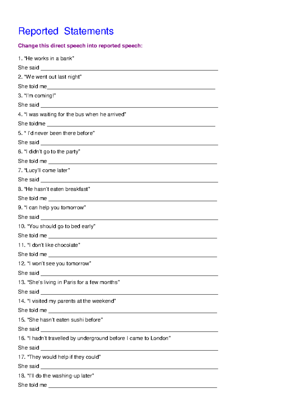 Module 2- reported-speech 4 - Reported Statements Change this direct ...