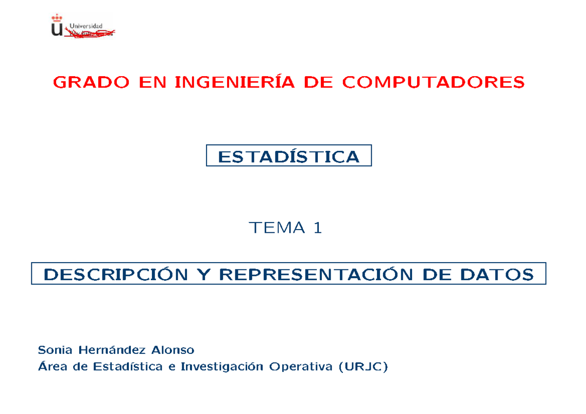 Computadores Descriptiva Transpas - GRADO EN INGENIER ́IA DE COMPUTADORES ESTAD ́ISTICA TEMA 1 ...