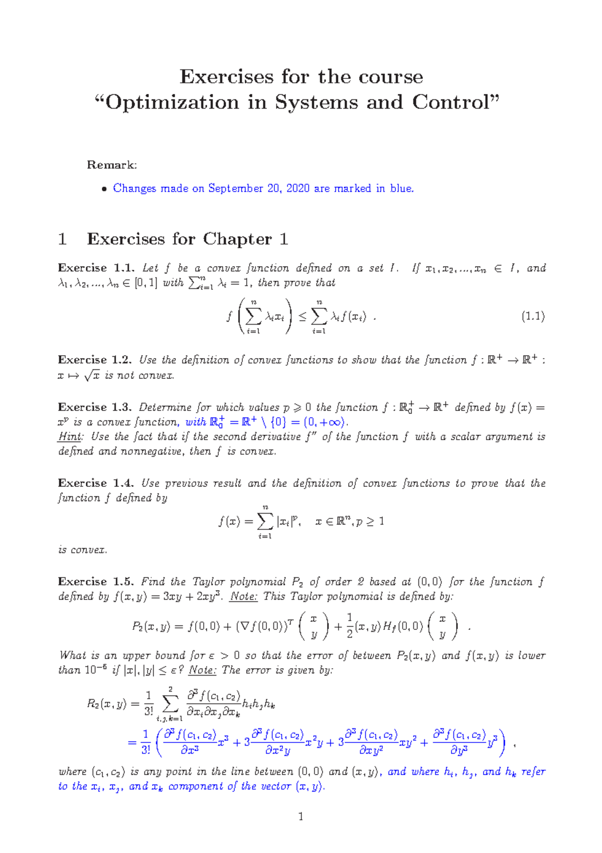 Opti exercises - Exercises for the course “Optimization in Systems and Control” Remark: Changes ...