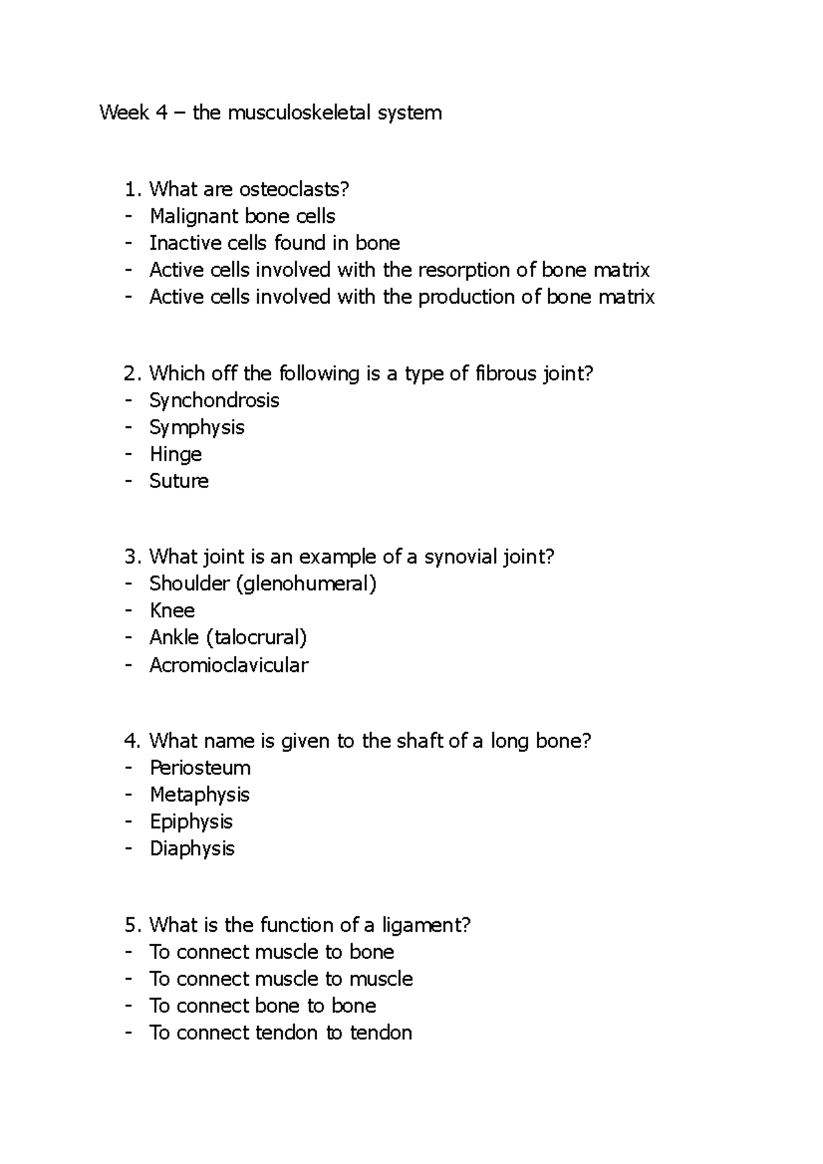 Week 4 - muscoskeletal system - Week 4 – the musculoskeletal system ...