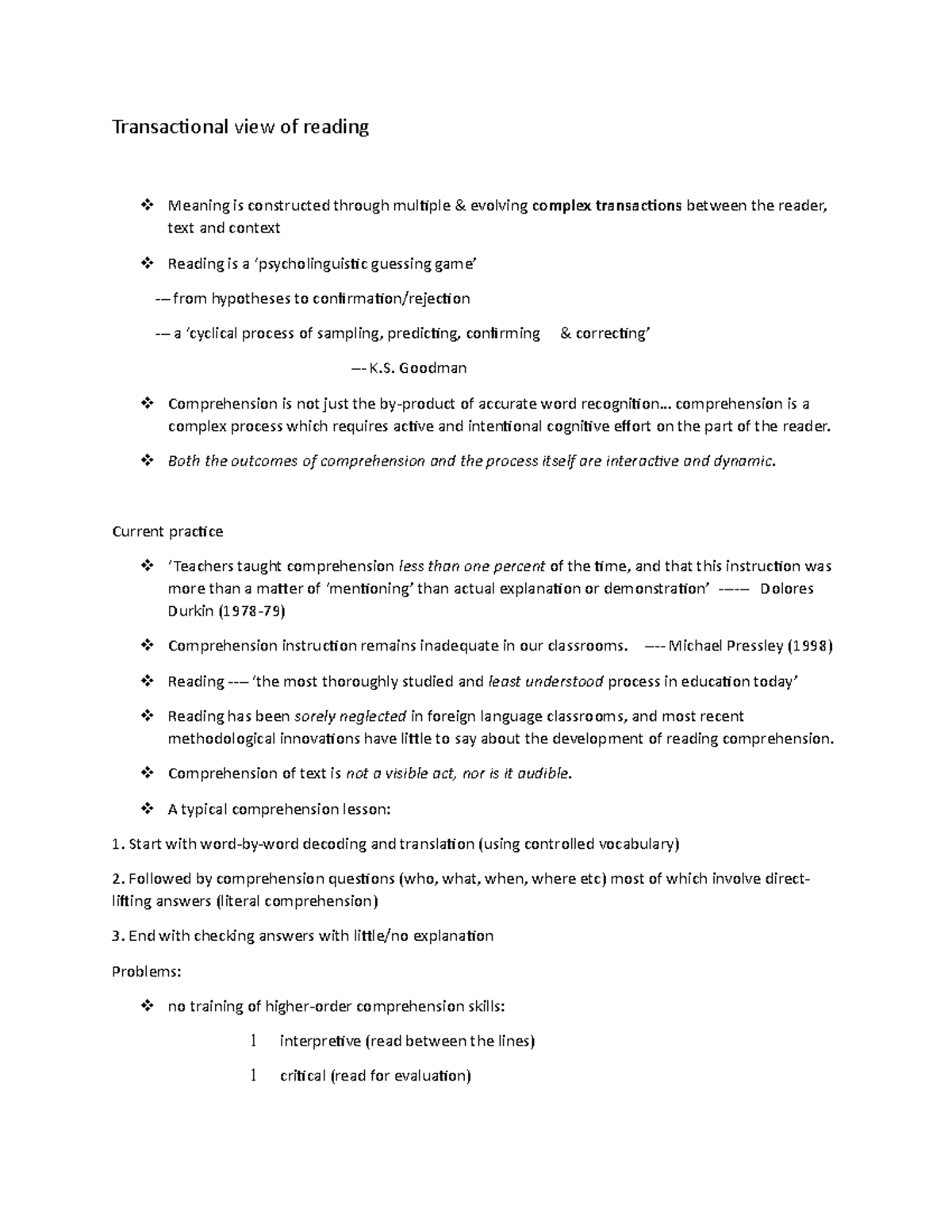 Transactional view of reading - Goodman Comprehension is not just the ...