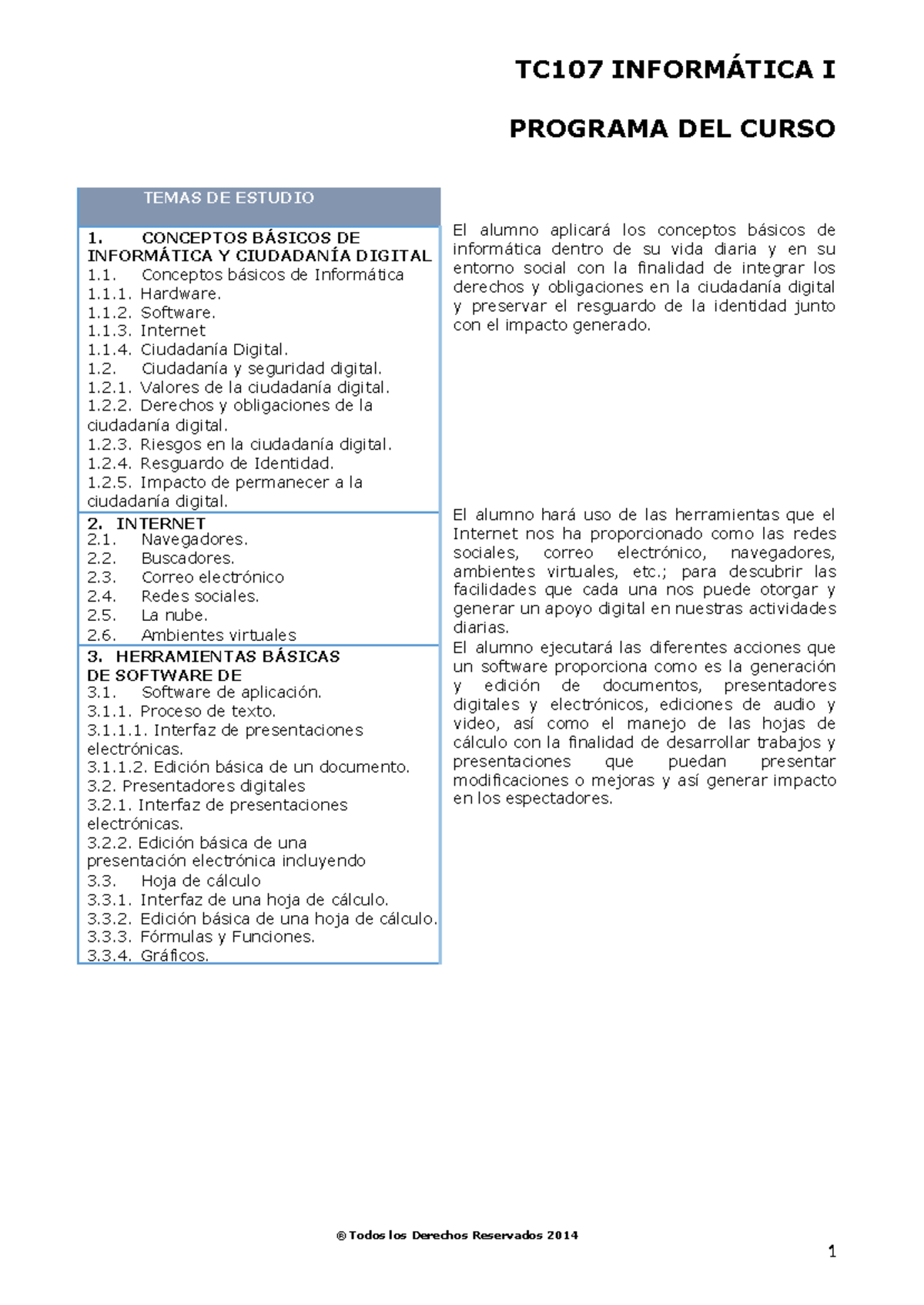 Programa DEL Curso TC107 Informatica I - TEMAS DE ESTUDIO 1. CONCEPTOS ...
