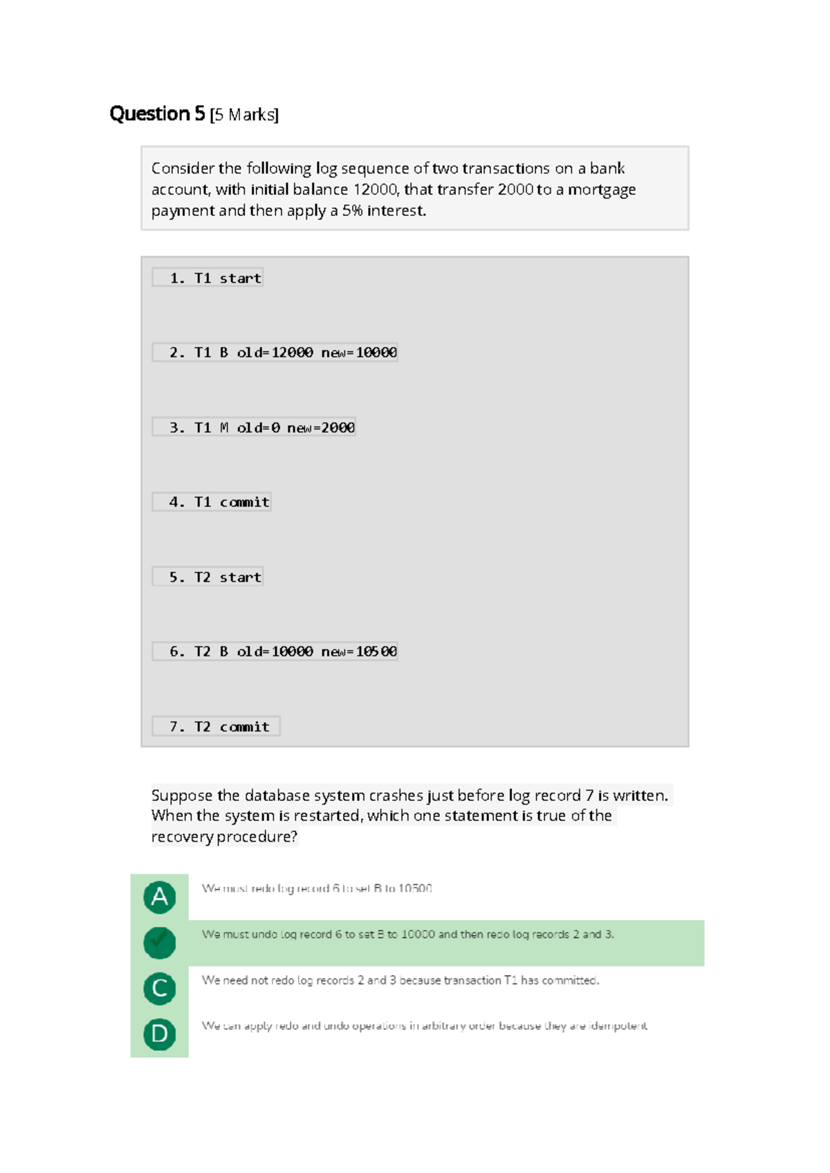 5 - Summary Master of computer application - Question 5 [5 Marks] Consider the following log ...