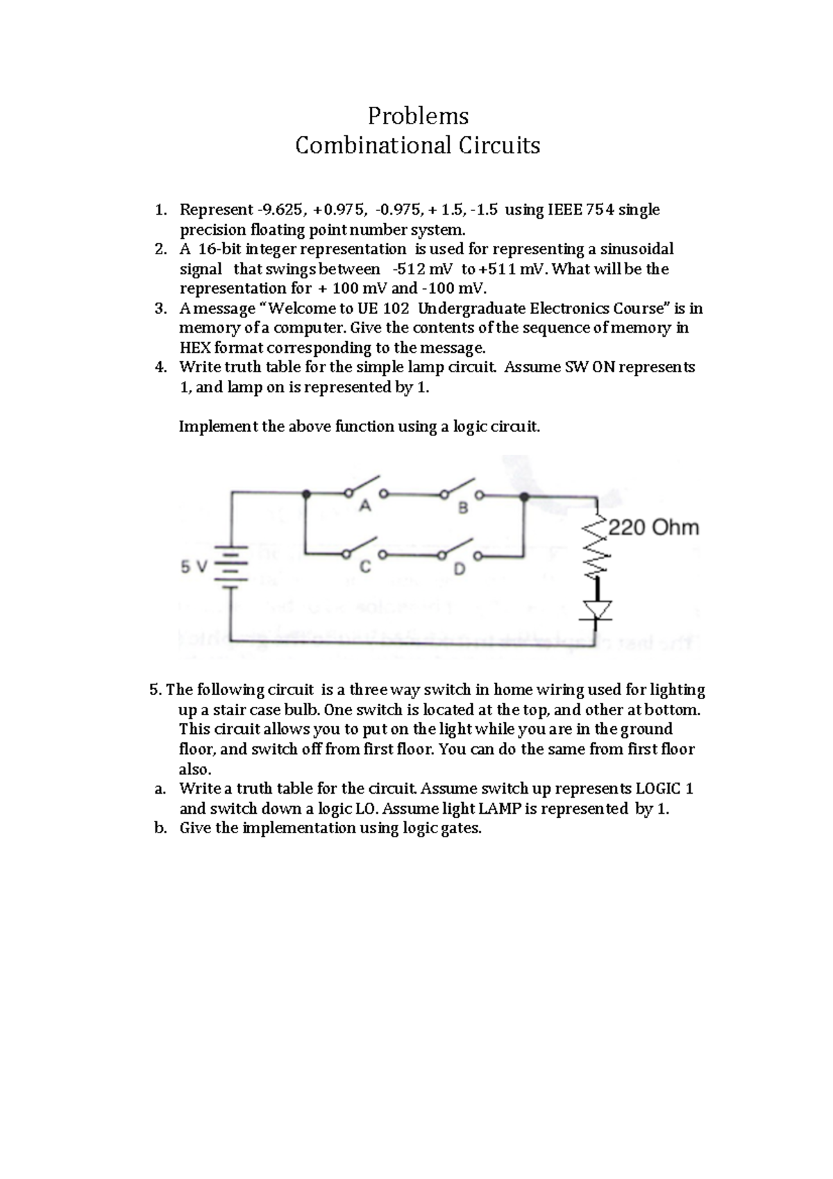 Problems 1 - Problems Combinational Circuits Represent -­‐9, +0, -­‐ 0 ...