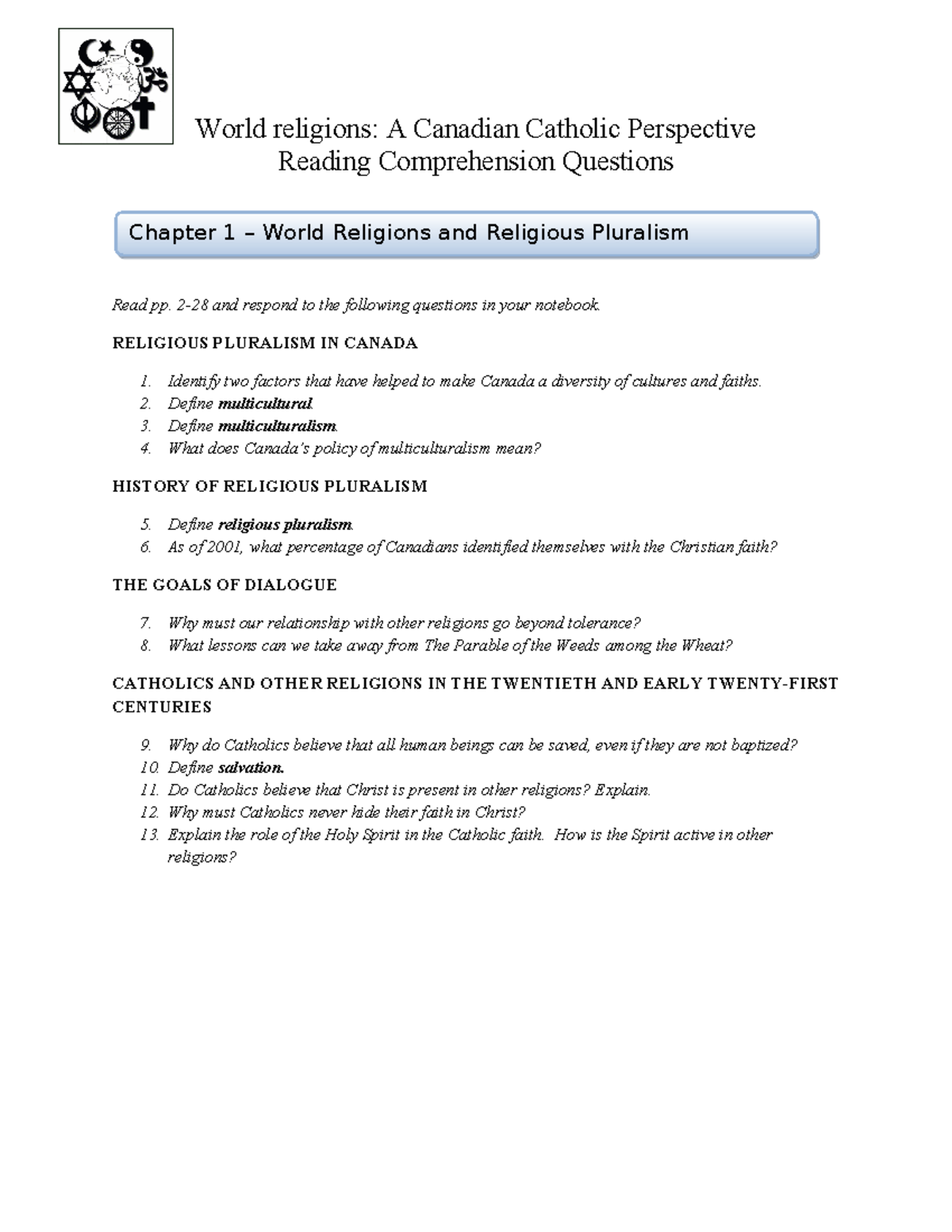 Revised textbook reading questions chapter one - World religions: A ...