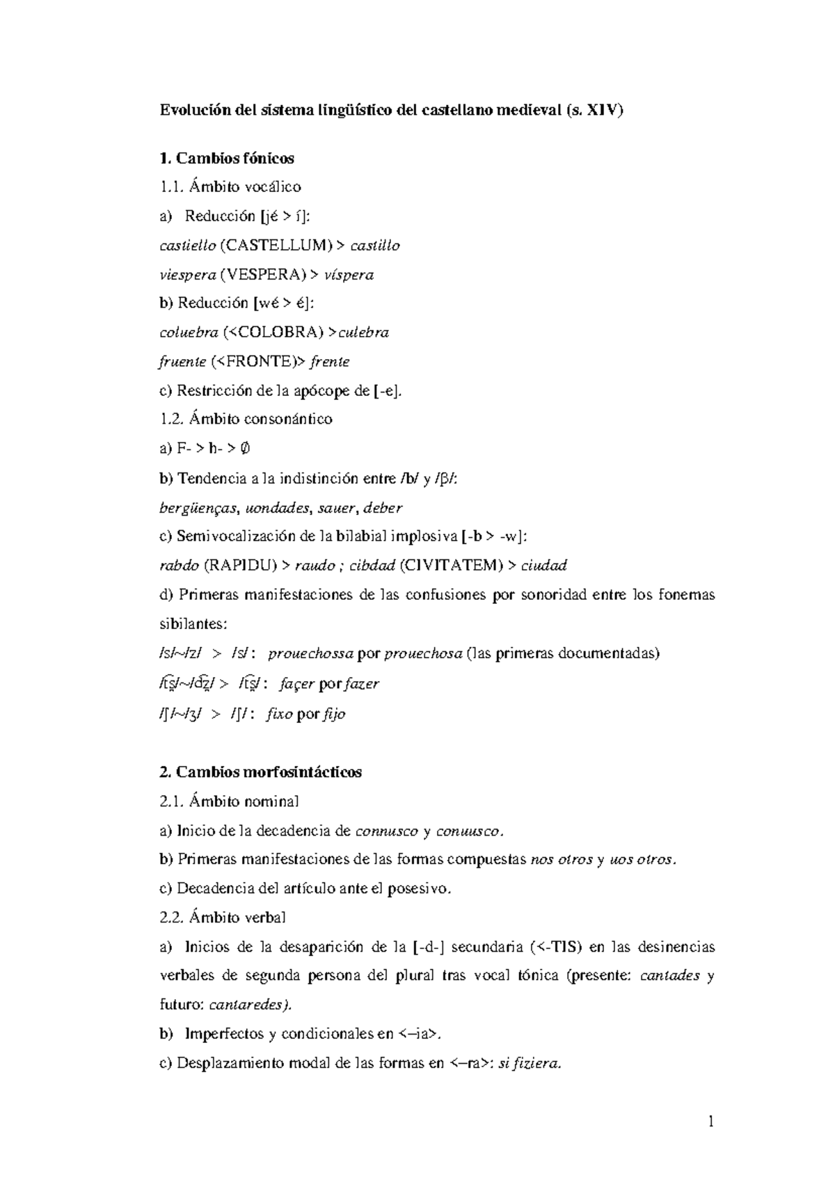 Evolución del castellano medieval - 1 Evolución del sistema lingüístico ...